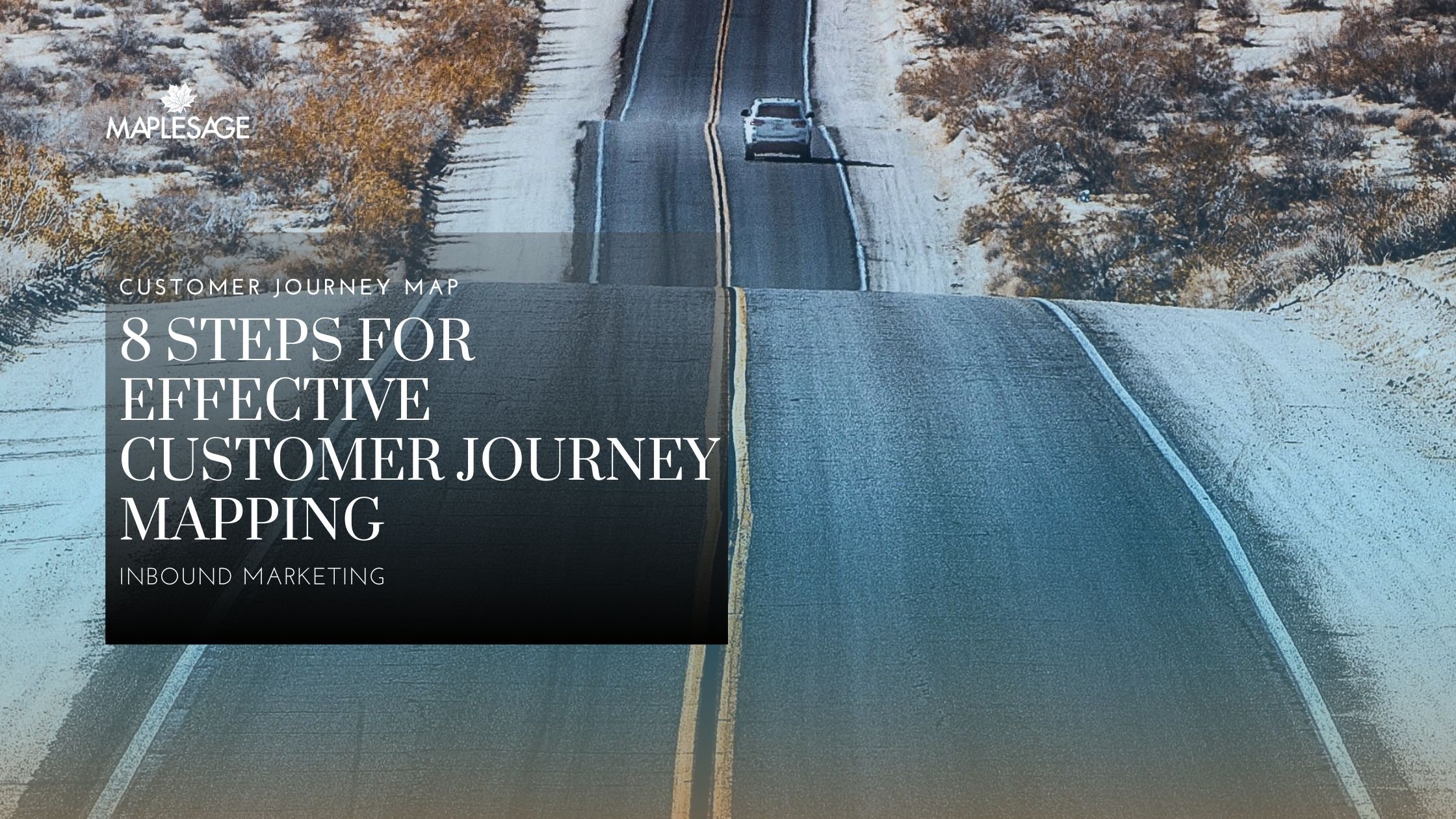 8 Steps for Effective Customer Journey Mapping